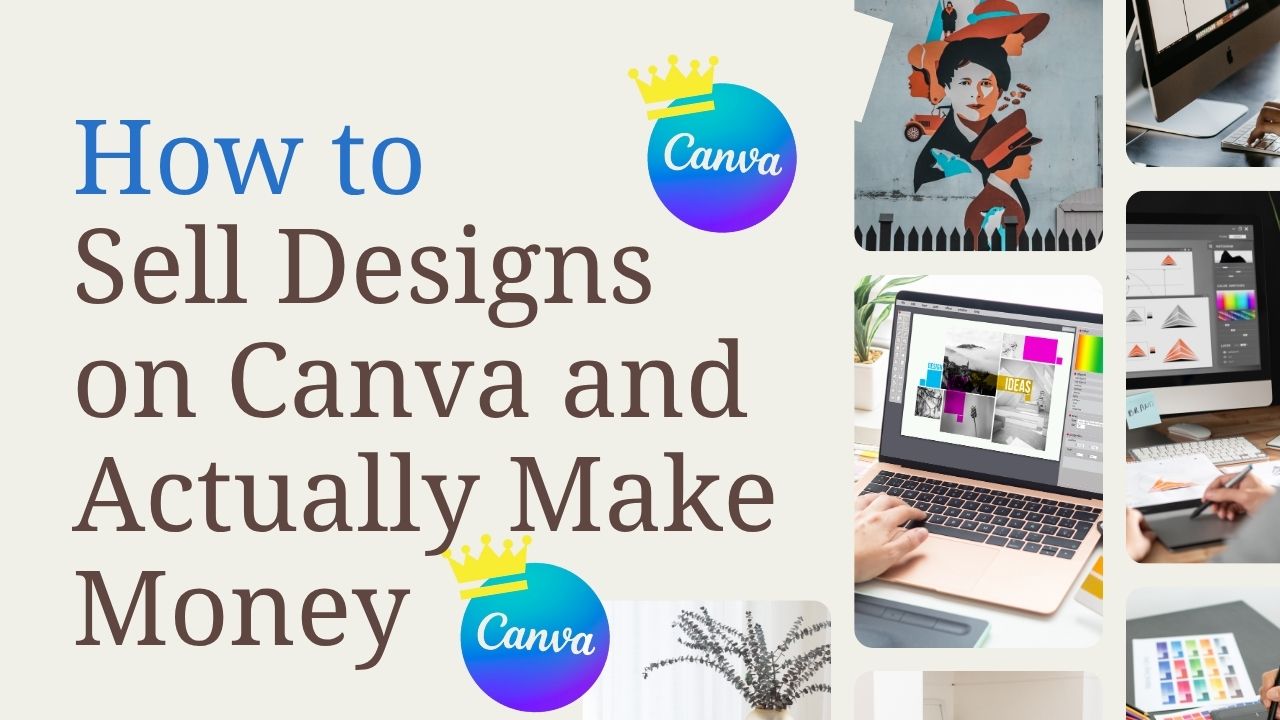How To Sell Designs On Canva And Actually Make Money - Functionas